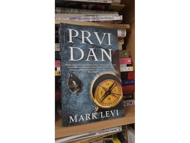 Mark Levi  PRVI DAN