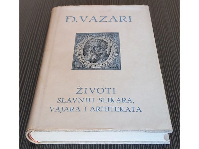 Đorđo Vazari: `Životi slavnih slikara, vajara i arhite`