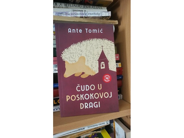 Ante Tomic CUDO U POSKOKOVOJ DRAGI
