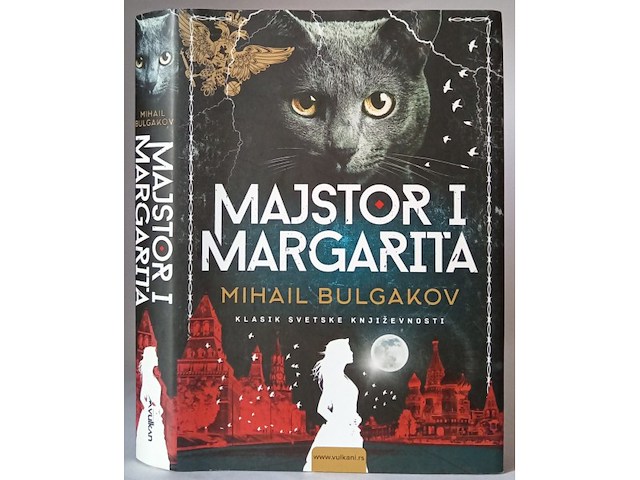 MAJSTOR I MARGARITA: Mihail Bulgakov
