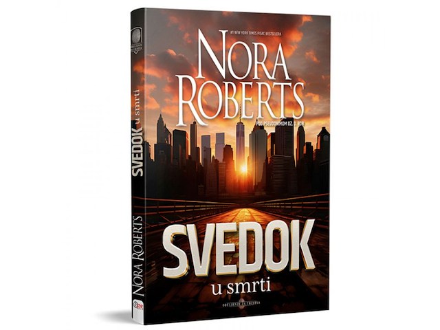 SVEDOK U SMRTI - Nora Roberts
