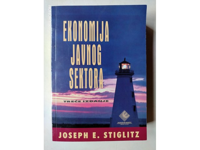 Joseph E. Stiglitz, EKONOMIJA JAVNOG SEKTORA