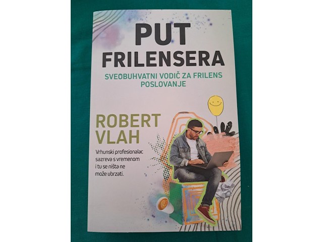 Put frilensera - Robert Vlah (nova knjiga)