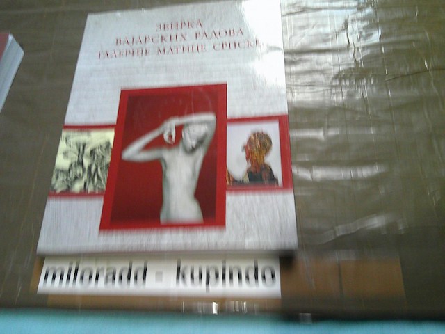 Zbirka vajarskih radova Galerije Matice srpske