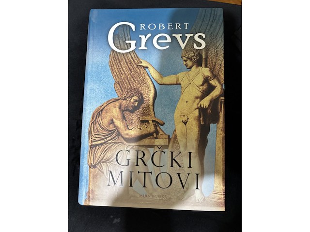 Grčki mitovi Robert Grevs