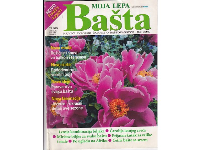 MOJA LEPA BAŠTA JUN/2003
