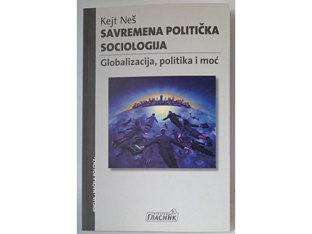 SAVREMENA POLITIČKA SOCIOLOGIJA: Kejt Neš