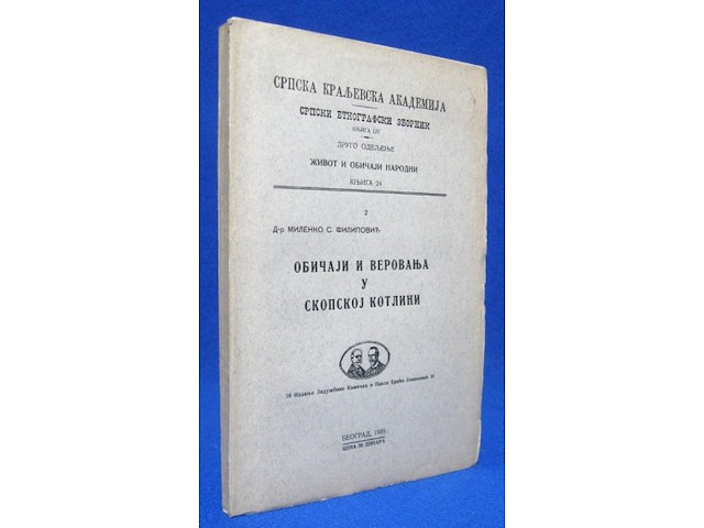 Običaji i verovanja u Skopskoj kotlini – M. Filipović