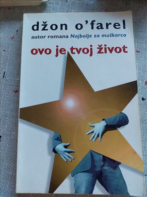Dzon o farel Ovo je život
