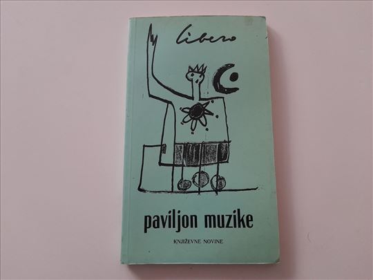 Paviljon muzike - Slobodan Marković (Libero)