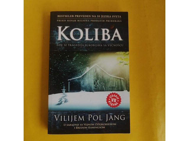 KOLIBA - Vilijem Pol Jang * kao Nova