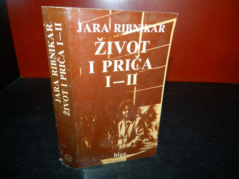 Život i priča I-II, Jara Ribnikar