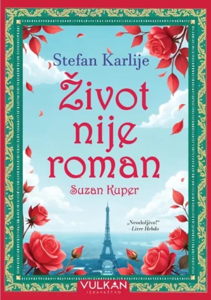 ŽIVOT NIJE ROMAN SUZAN KUPER