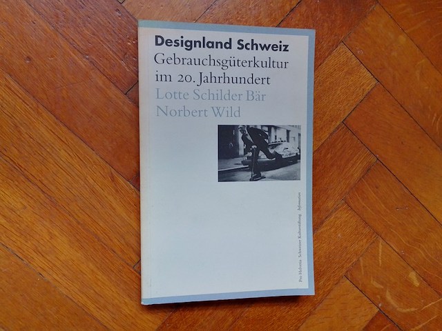 Designland SCHWEIZ, Lotte Schilder Bär, Norbert Wild