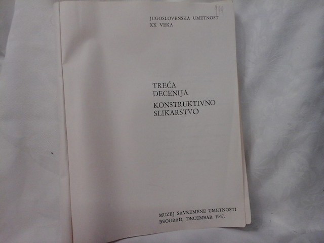 Treća decenija Konstruktivno slikarstvo izd 1967