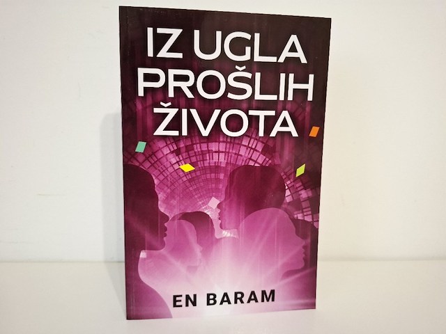 Iz ugla prošlih života - En Bram NOVO