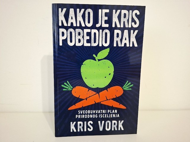 Kako je Kris pobedio rak - Kris Vork NOVO