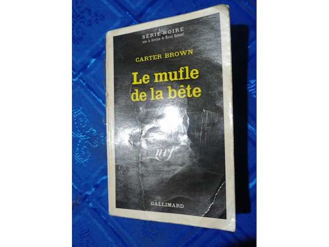 CARTER BROWN: LE MUFLE DE LA BETE