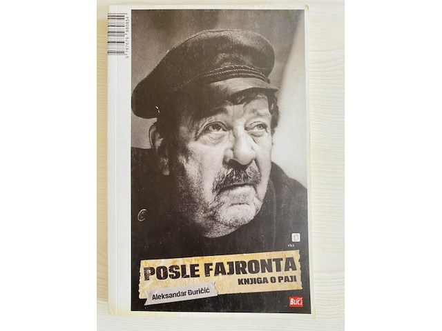 POSLE FAJRONTA knjiga o Paji Aleksandar Đuričić
