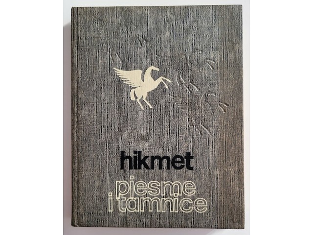 Nazim Hikmet - Pjesme i tamnice