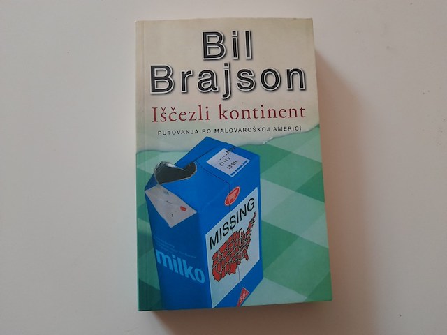 Iščezli kontinent - Bil Brajson