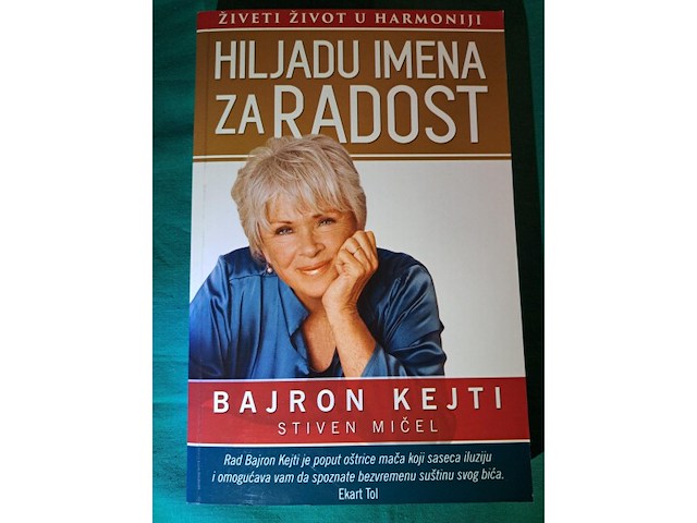 Hiljadu imena za radost - Bajron Kejti (nova knjiga)