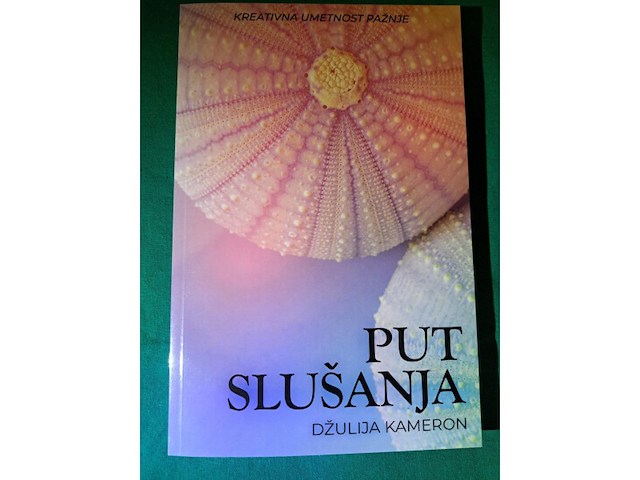 Put slušanja - Džulija Kameron (nova knjiga)