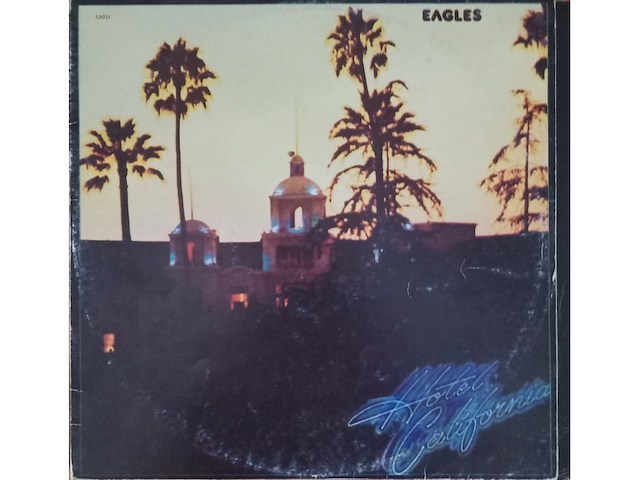 Eagles- Hotel California