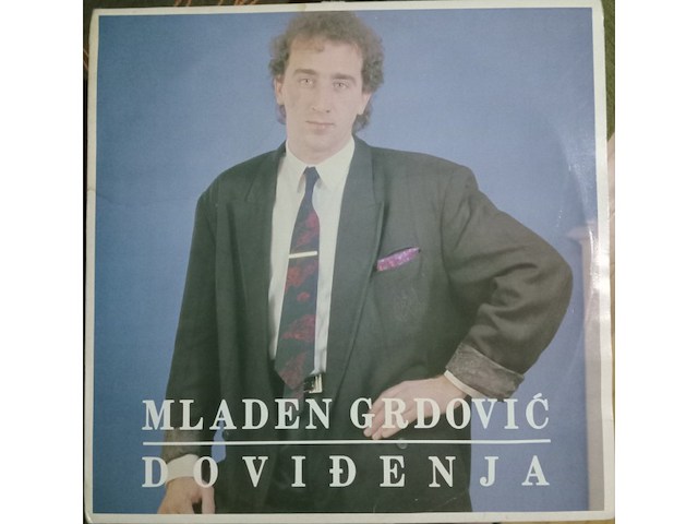 Mladen Grdovic- Doviđenja