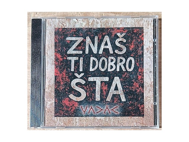 Yadac – Znaš Ti Dobro Šta