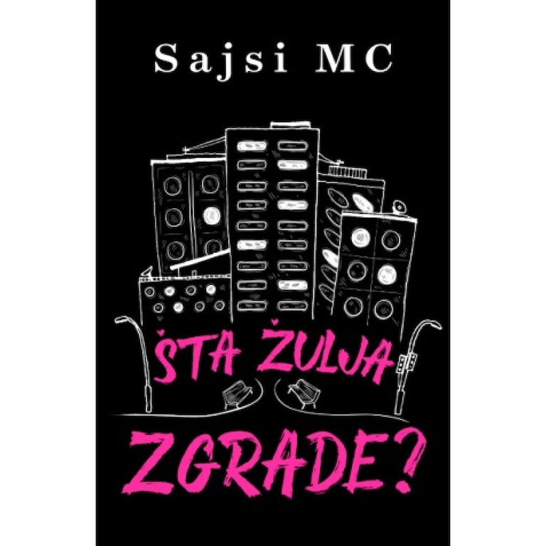 ŠTA ŽULJA ZGRADE