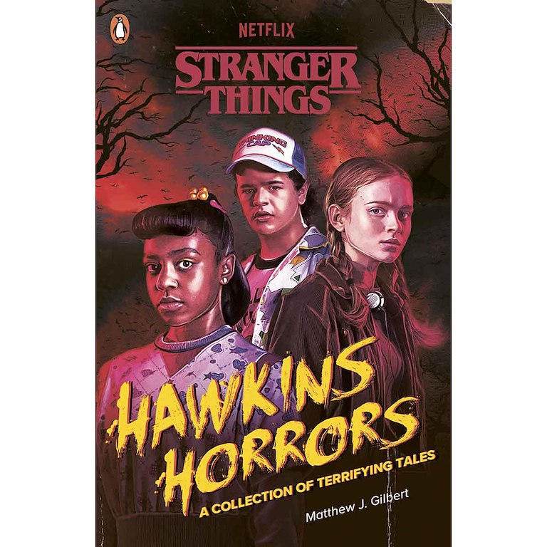 STRANGER THINGS Hawkins Horrors