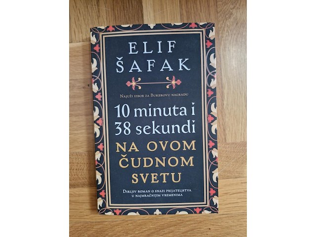 10 minuta i 38 sekundi na ovom čudnom svetu, Elif Šafak