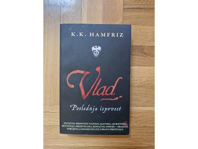 Vlad: poslednja ispovest - K. K. Hamfriz