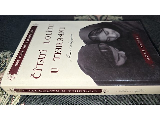 Azar Nafisi - Čitati Lolitu u Teheranu