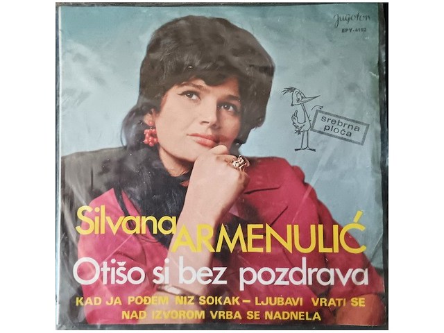 Silvana Armenulic- Otiso si bez Poz.Singl 7 Ep (1969)