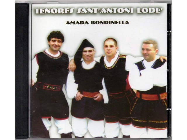 Tenore Sant`Antoni Di Lodè* – Amada Rondinella