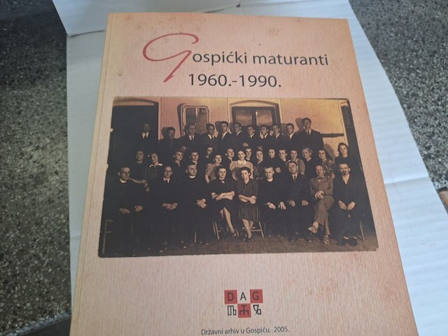 Gospićki maturanti 1960. - 1990.