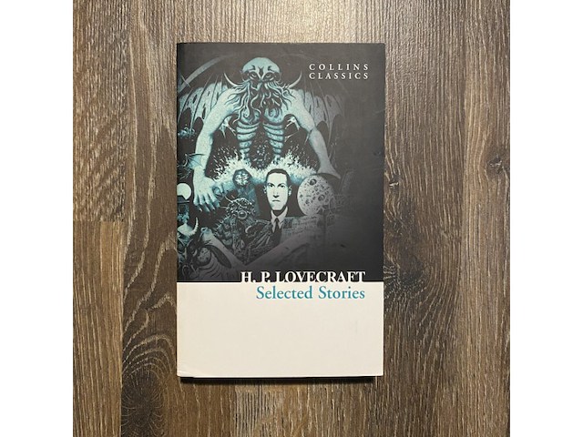 H. P. Lovecraft - Selected Stories