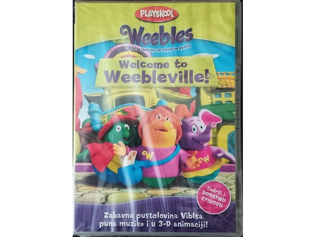 Weebles-Dobrodosli u Viblvil DVD