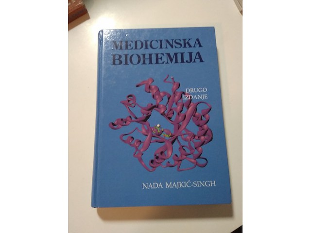 Medicinska biohemija - Nada Majkić-Singh
