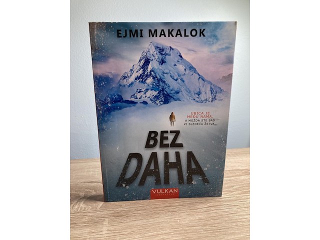 Bez daha - Ejmi Makalok