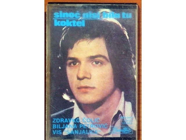 MC: V/A - Sinoć nisi bila tu (1979) Čola, SANJALICE...