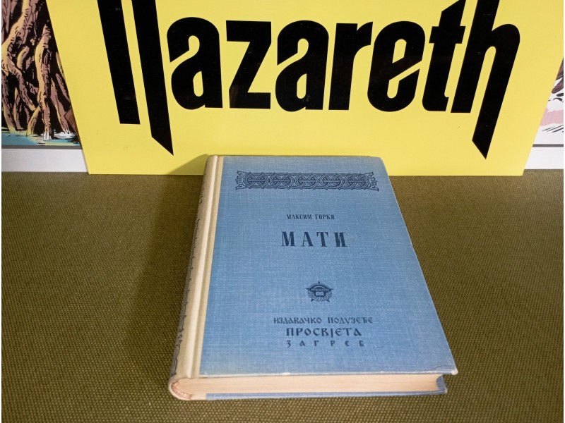 MATI autor: Maksim Gorki (odlično očuvana)