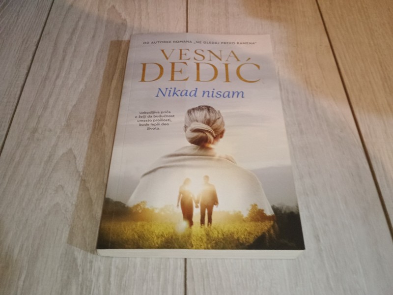 Nikad Nisam Vesna Dedic