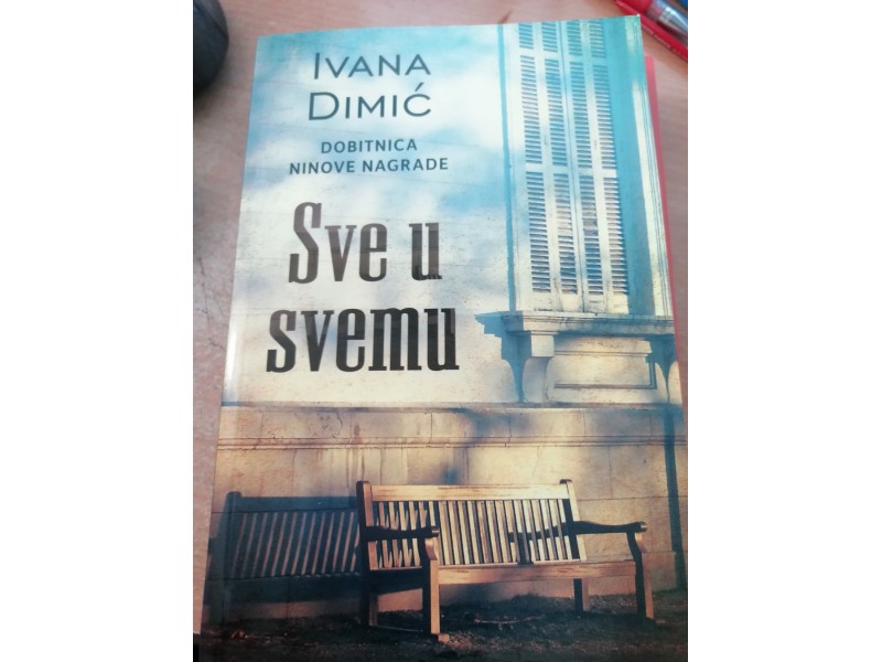 SVE U SVEMU - IVANA DIMIĆ