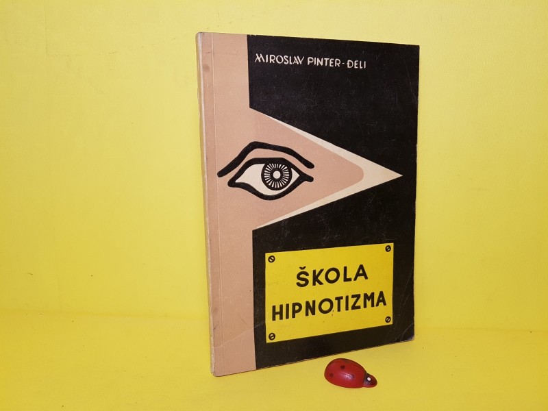 ŠKOLA HIPNOTIZMA Miroslav Pinter Đeli AKCIJA RASPRODAJA