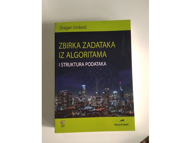Zbirka zadataka iz algoritama - Dragan Urošević