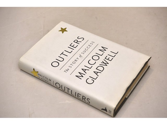 OUTLIERS - MALCOM GLADWELL