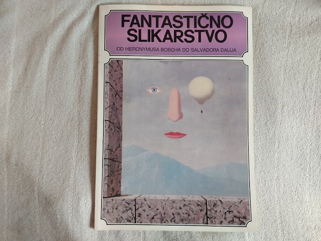 FANTASTIČNO SLIKARSTVO REMEK DJELA U VELIKOM FORMATU